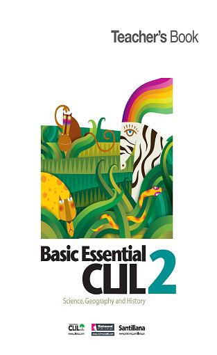 Basic Essential CLIL : Teacher s book 2