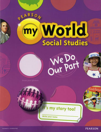 My World Social Studies Grade 2 We Do Our Part isbn 9780328639274