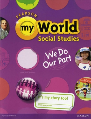 My World Social Studies Grade 2 We Do Our Part isbn 9780328639274