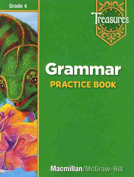 Treasures Grade 4 Grammar Practice Book